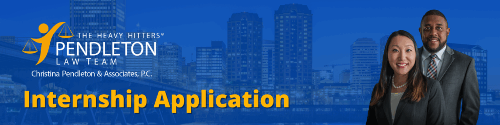 Internships - Pendleton Law Team